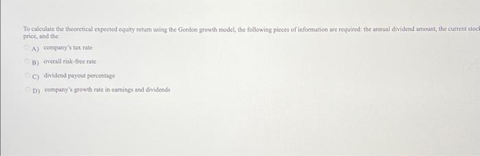 Solved To calculate the theoretical expected equity return | Chegg.com