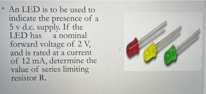 Solved The LED is bright when a current of 10mA flows and | Chegg.com