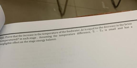 Solved Q2: Prove that the increase in the temperature of the | Chegg.com