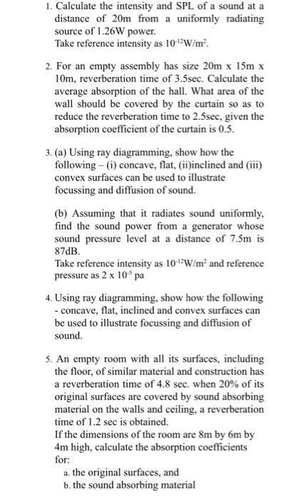 Solved 1. Calculate the intensity and SPL of a sound at a | Chegg.com