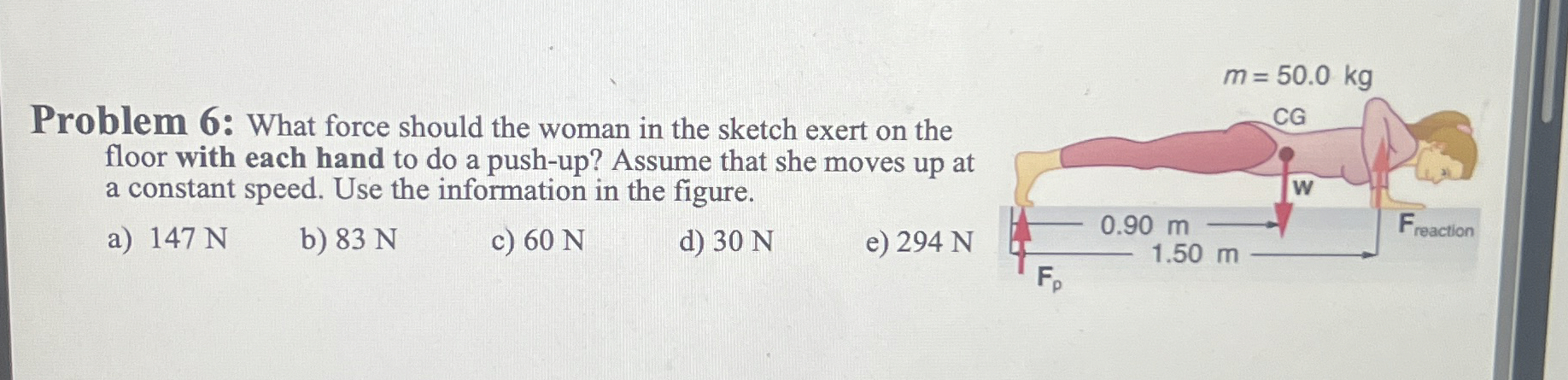 Solved How to solve Problem 6: What force should the woman | Chegg.com