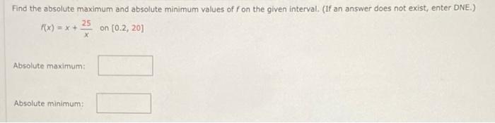 Solved Find the absolute maximum and absolute minimum values | Chegg.com