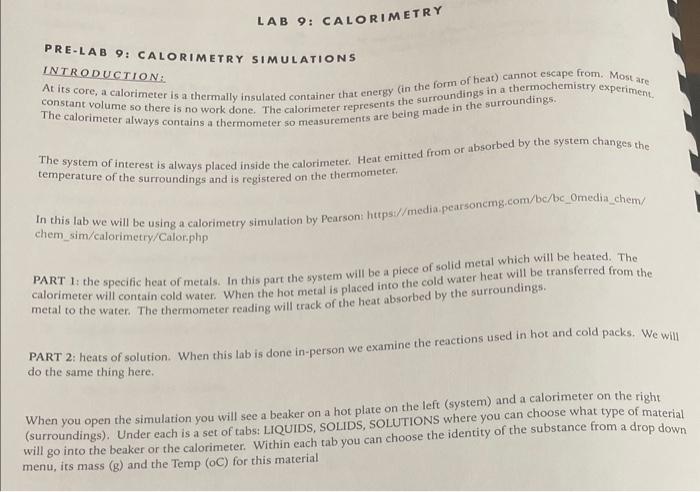 Solved PRE-LAB 9: CALORIMETRY SIMULATIONS INTRODUCTION: At | Chegg.com