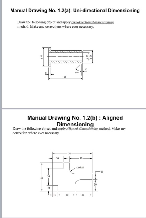 Solved Manual Drawing No. 1.2(a): Uni-directional | Chegg.com