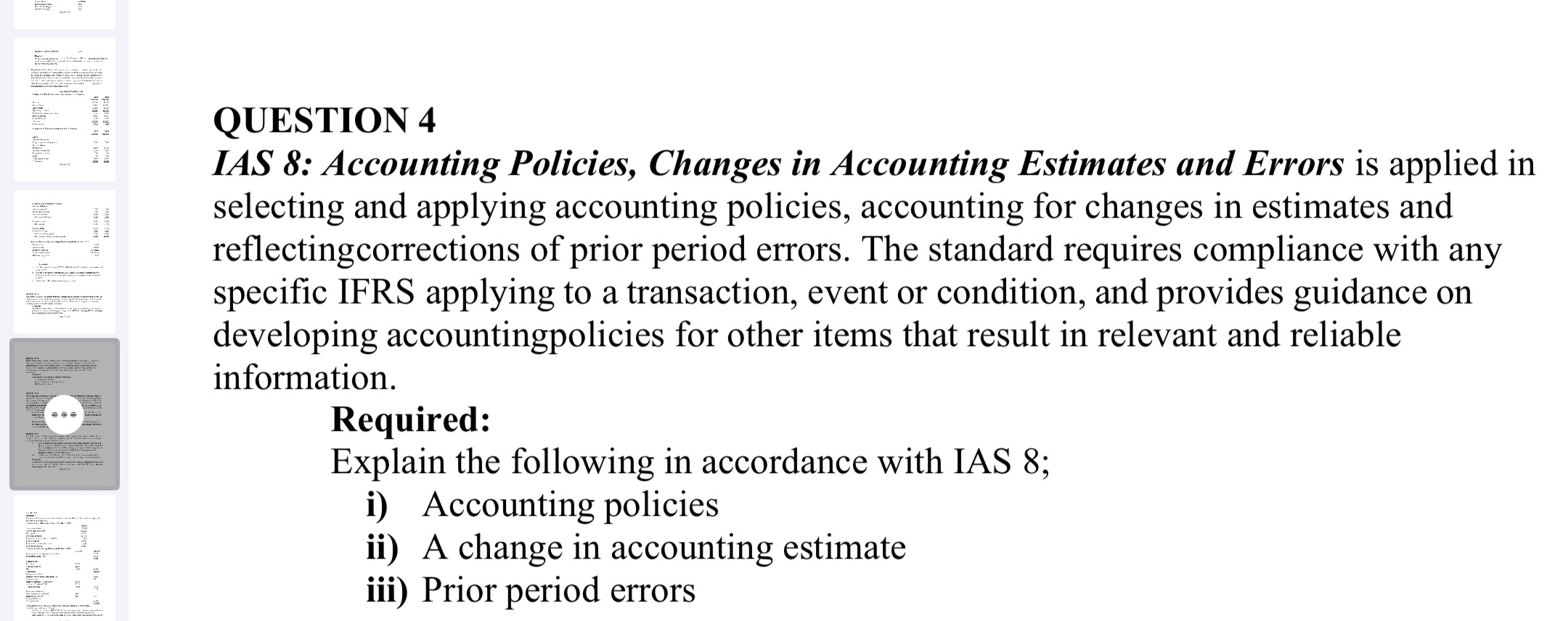 Solved QUESTION 4IAS 8: Accounting Policies, Changes in | Chegg.com