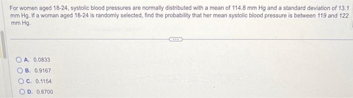 Solved For women aged 18-24, systolic blood pressures are | Chegg.com