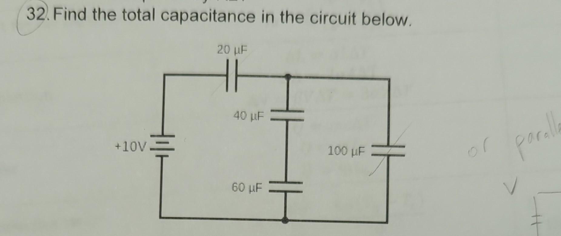 Solved 32. Find the total capacitance in the circuit below. | Chegg.com
