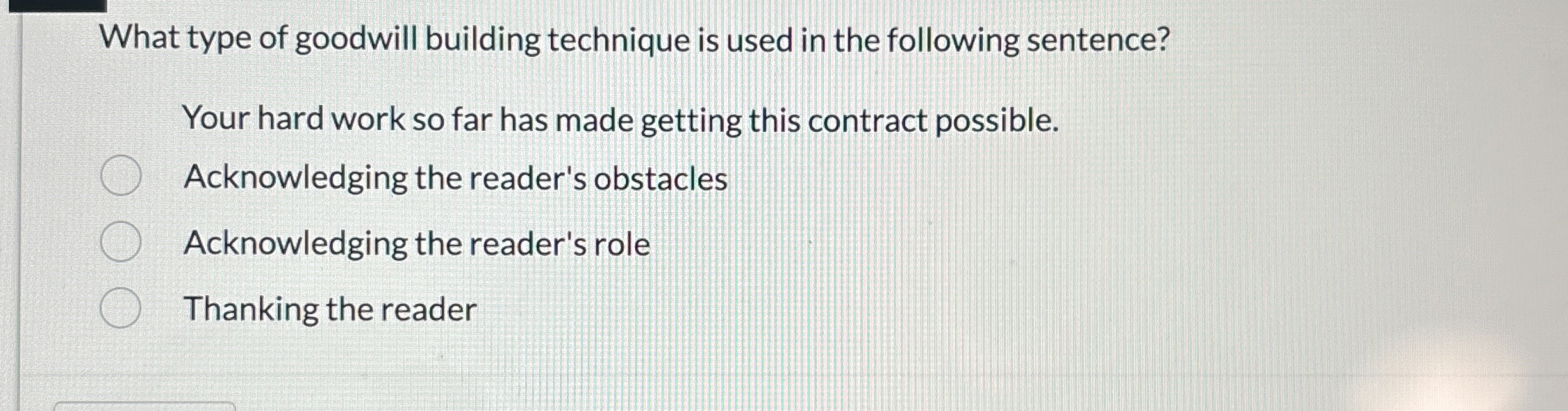 Solved What type of goodwill building technique is used in | Chegg.com