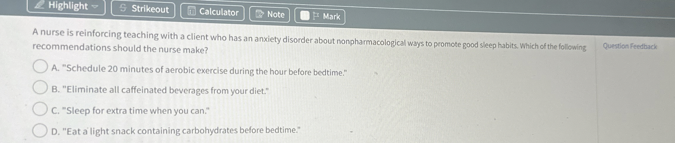 Solved HighlightStrikeoutCalculatorNoteMarkA nurse is | Chegg.com