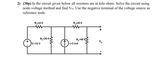 Solved 2) (30p) In the circuit given below all resistors are | Chegg.com