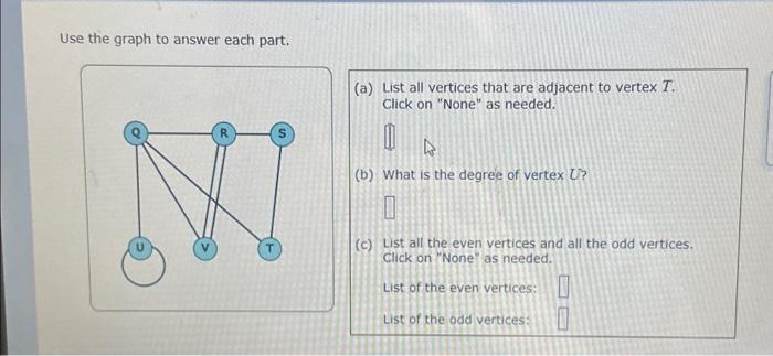 Solved Use the graph to answer each part. (a) List all | Chegg.com