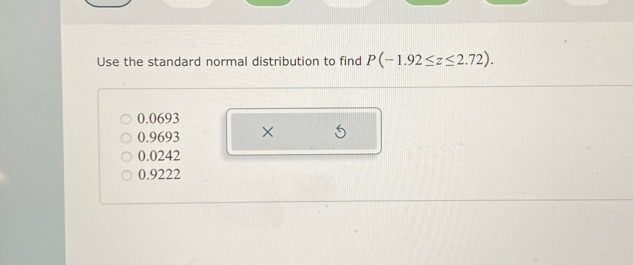 Solved Use the standard normal distribution to find | Chegg.com