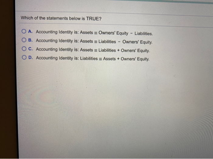 Solved Which of the statements below is TRUE? O A. | Chegg.com