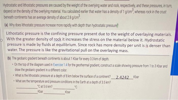 Solved Hydrostatic and lithostatic pressures are caused by | Chegg.com