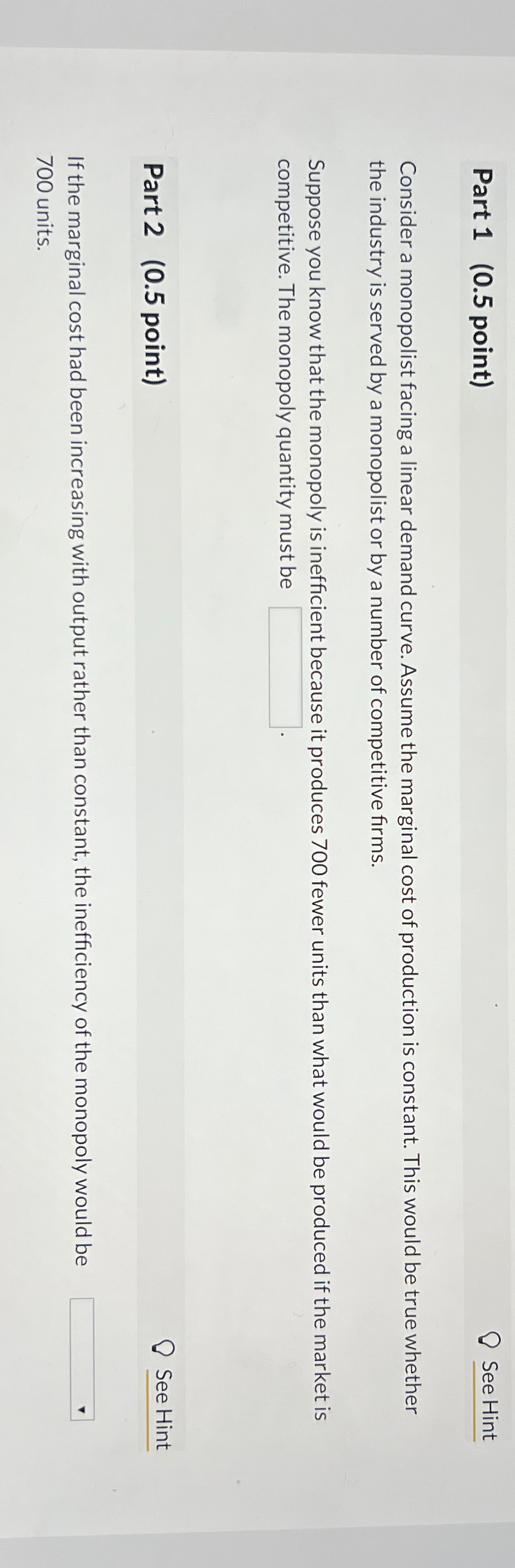Solved Part 1 ( 0.5 ﻿point)See HintConsider a monopolist | Chegg.com