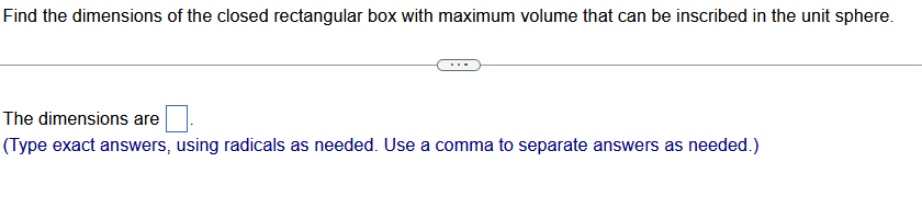 Solved Find the dimensions of the closed rectangular box | Chegg.com