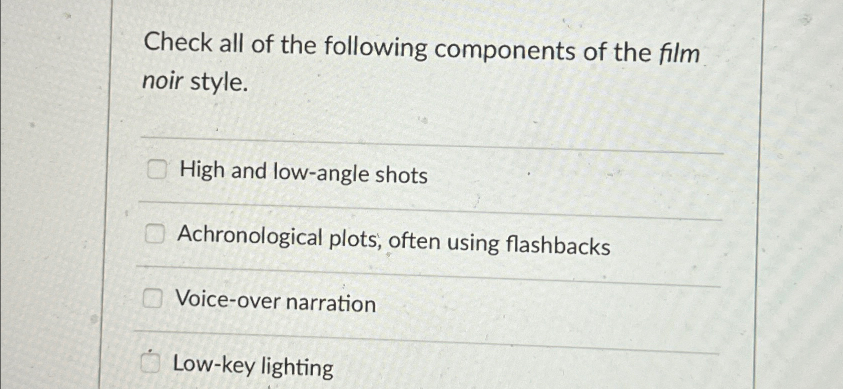 Solved Check all of the following components of the film | Chegg.com