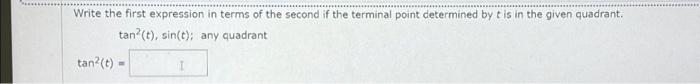 Solved Write the first expression in terms of the second if | Chegg.com