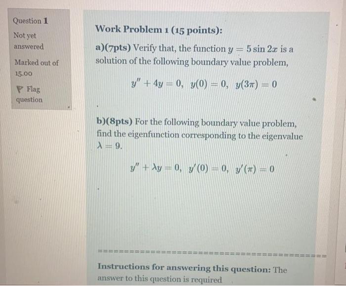 Solved Question 1 Work Problem 1 (15 points): Not yet | Chegg.com