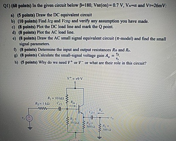 Solved Q1) (60 points) In the given circuit below B=180, | Chegg.com