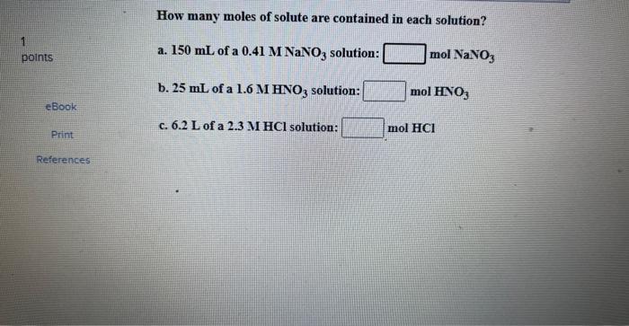 Solved How many moles of solute are contained in each | Chegg.com