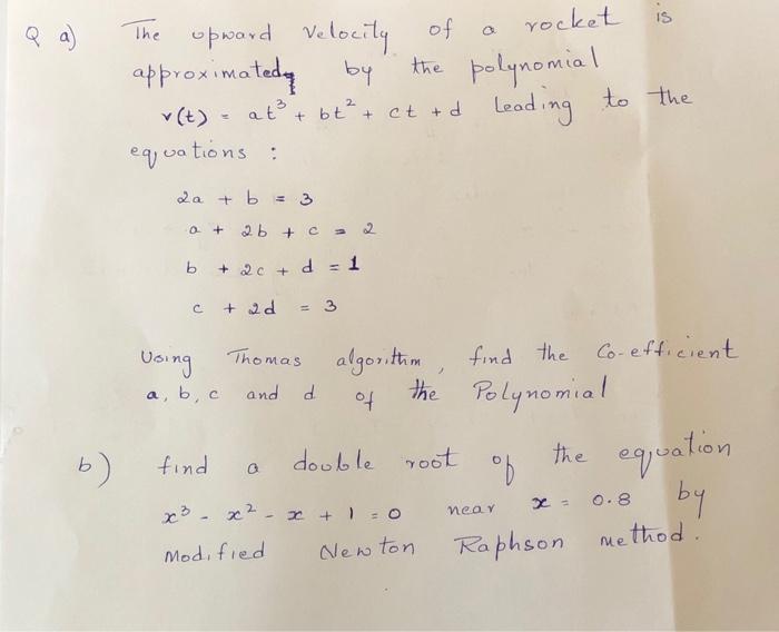 Solved Q a) Using Thomas algorithm , find the co-efficient a | Chegg.com