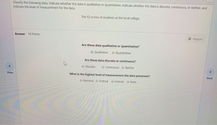 Solved Classify the following data. Indicate whether the | Chegg.com