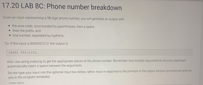 Solved 17.20 LAB 8C: Phone number breakdown Given an input | Chegg.com
