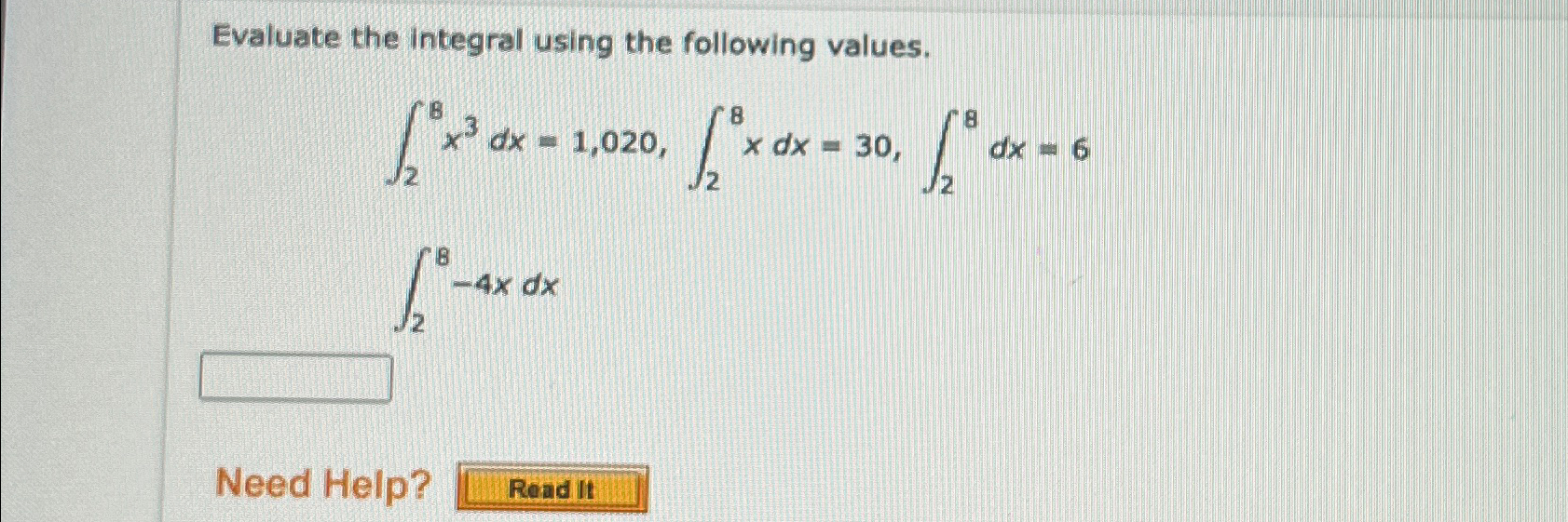 Solved Evaluate the integral using the following | Chegg.com