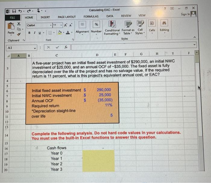 Solved х Calculating EAC - Excel REVIEW Sign in FILE INSERT | Chegg.com
