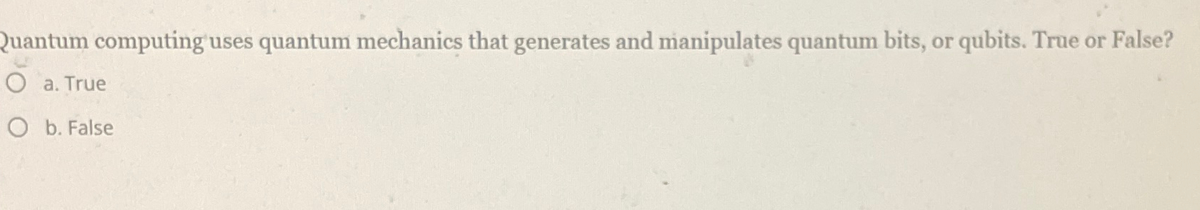 Solved Quantum computing uses quantum mechanics that | Chegg.com