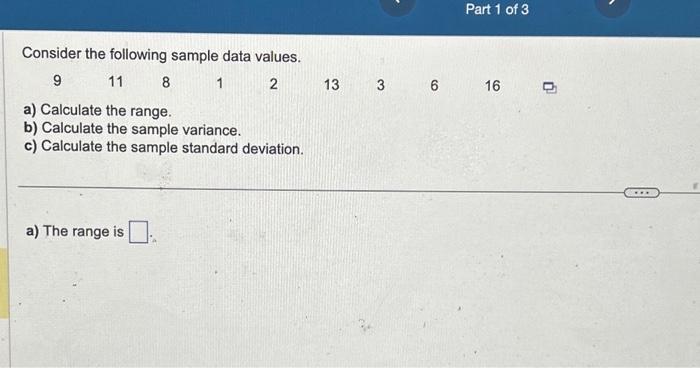 Solved Consider the following sample data values. 9 118 12 | Chegg.com