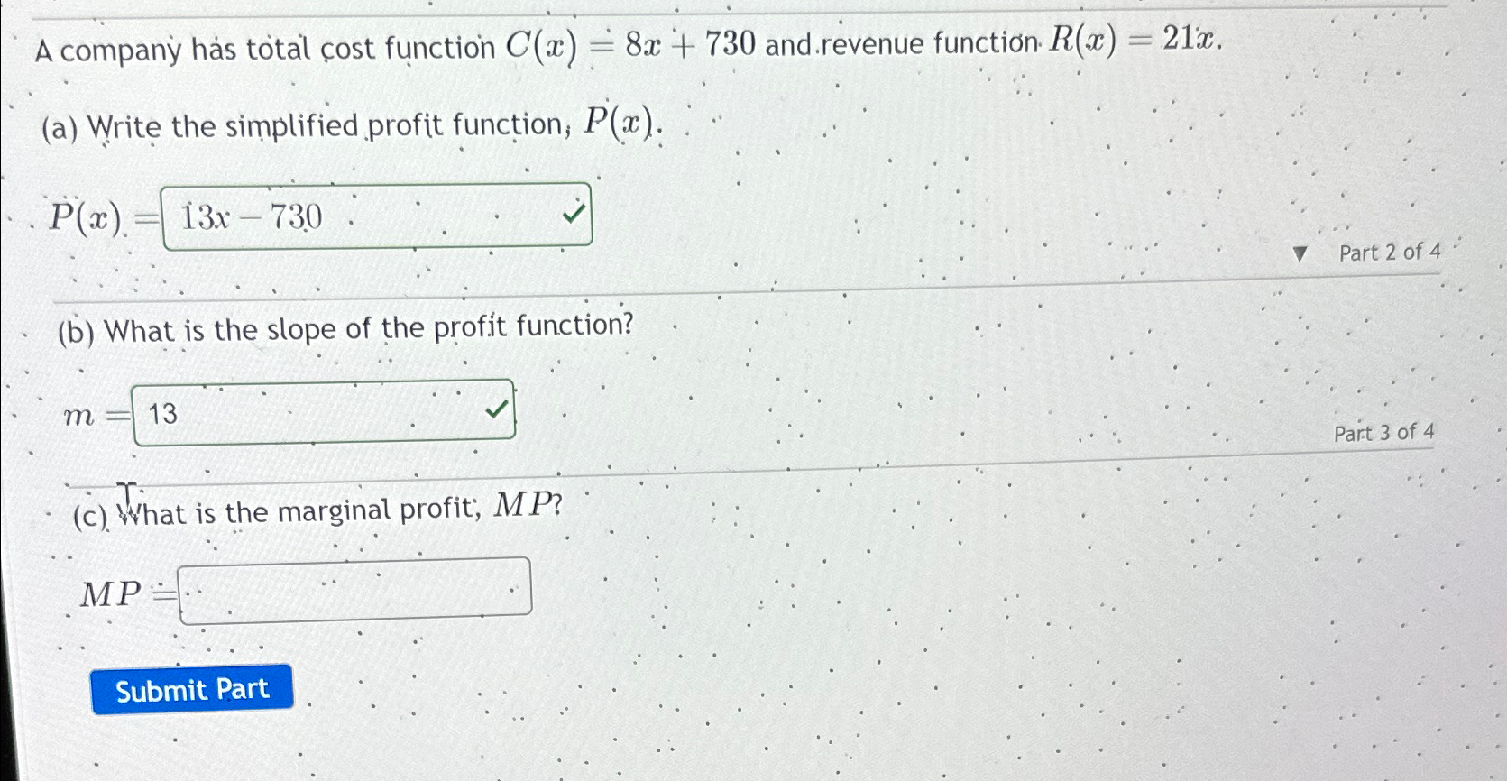 Solved A company hàs total cost function C(x)=8x+730 ﻿and | Chegg.com