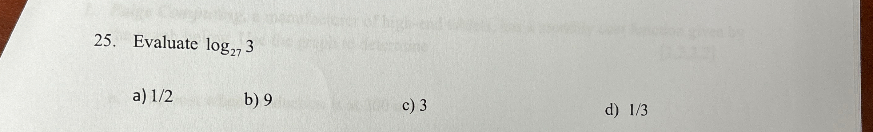 Solved Evaluate log273a) 12b) 9c) 3d) 13 | Chegg.com