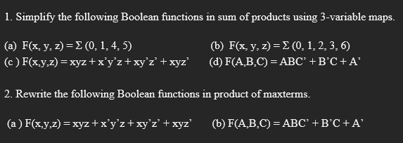 1) ﻿Simplify the following Boolean functions in sum | Chegg.com