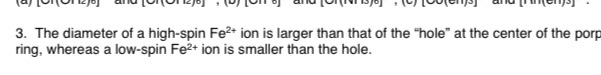 Solved 3. The diameter of a high-spin Fe2+ ion is larger | Chegg.com