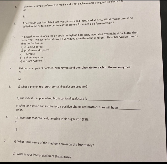 Solved Give two examples of selective media and what each | Chegg.com