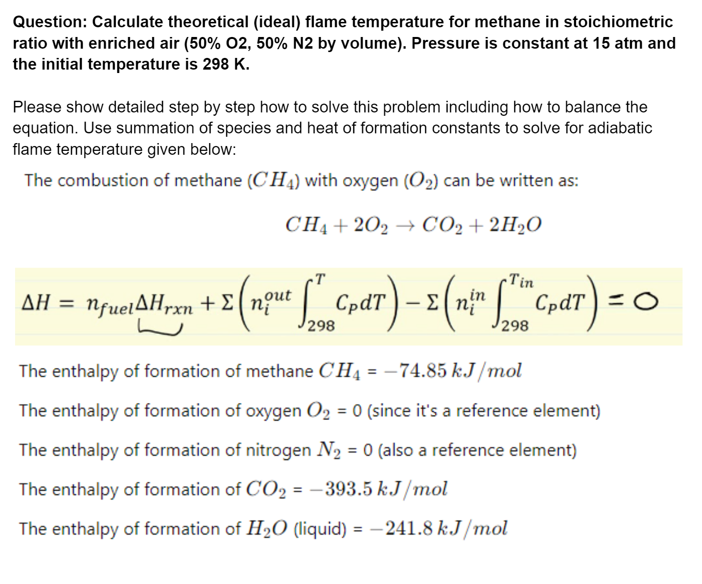 Solved 50% O2, 50% N2 by ﻿volume(CH4) ﻿with oxygen (O2) ﻿can | Chegg.com