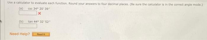 Solved Use a calculator to evaluate each function. Round | Chegg.com