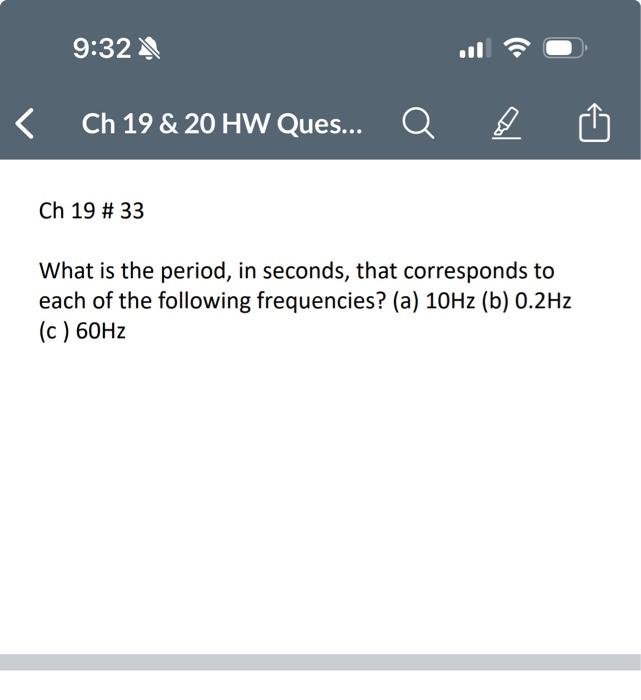 Solved What is the period, in seconds, that corresponds to | Chegg.com