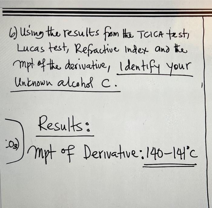 Solved Post Lab Questions Identifying an Unknown Alcohol 1. | Chegg.com