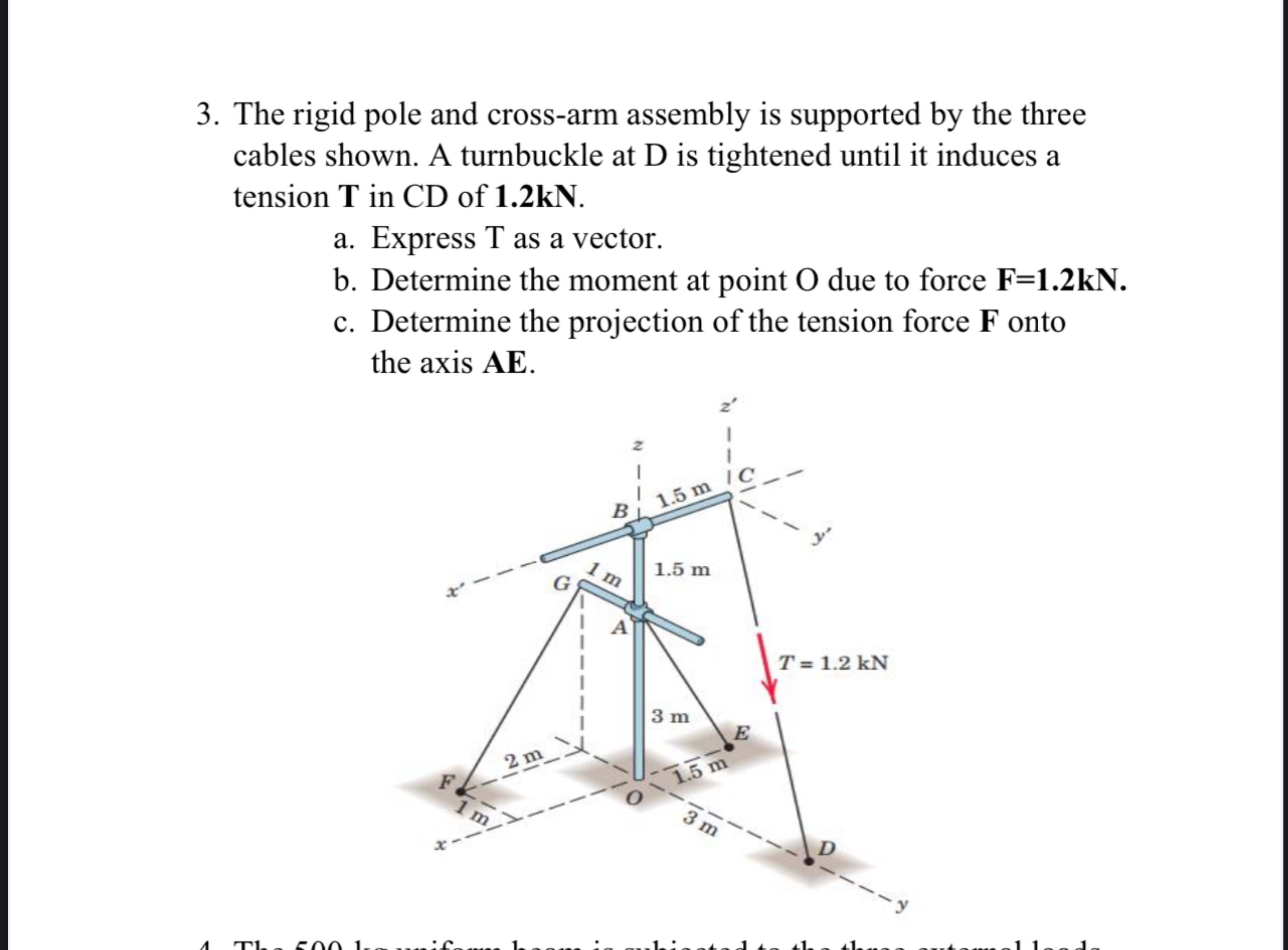 Solved The rigid pole and cross-arm assembly is supported by | Chegg.com
