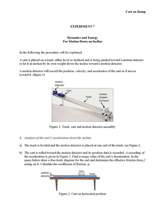 Cart on Ramp EXPERIMENT 7 Dynamics and Energy For | Chegg.com