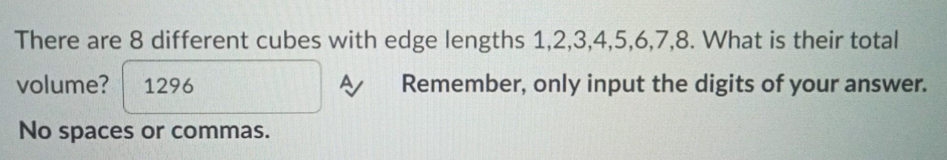 Solved There are 8 different cubes with edge lengths | Chegg.com
