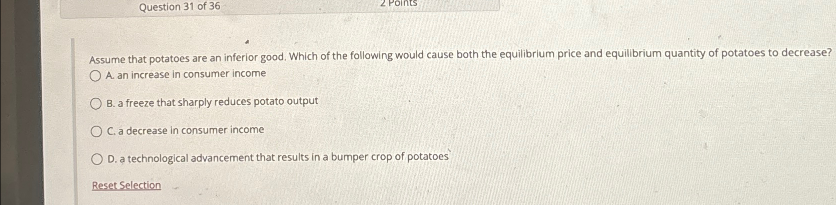 Solved Question 31 ﻿of 36Assume that potatoes are an | Chegg.com