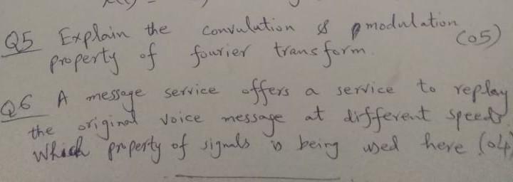 Solved Q5 Explain the (05 convulation & modulation, property | Chegg.com