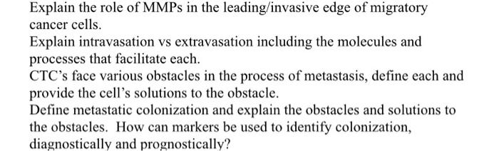 Solved Explain the role of MMPs in the leading/invasive edge | Chegg.com