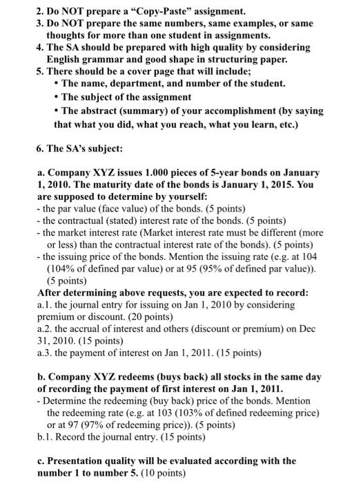 Solved 2. Do NOT prepare a "Copy-Paste" assignment. 3. Do | Chegg.com