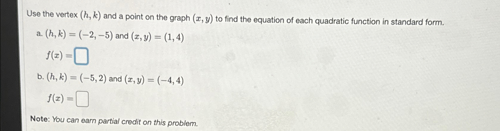Solved Use the vertex (h,k) ﻿and a point on the graph (x,y) | Chegg.com