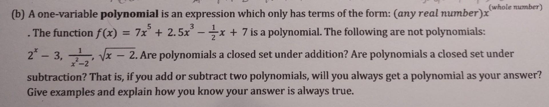 Solved (b) A one-variable polynomial is an expression which | Chegg.com